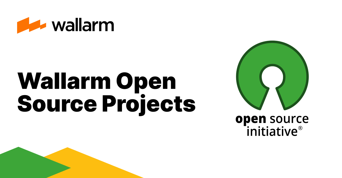 Wallarm Open Source Projects Wallarm Open Source Projects